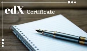Why Are edX Certificates Worth It? Top 5 Things To Consider